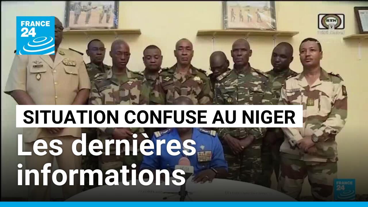 Situation confuse au Niger, les dernières informations - France 24